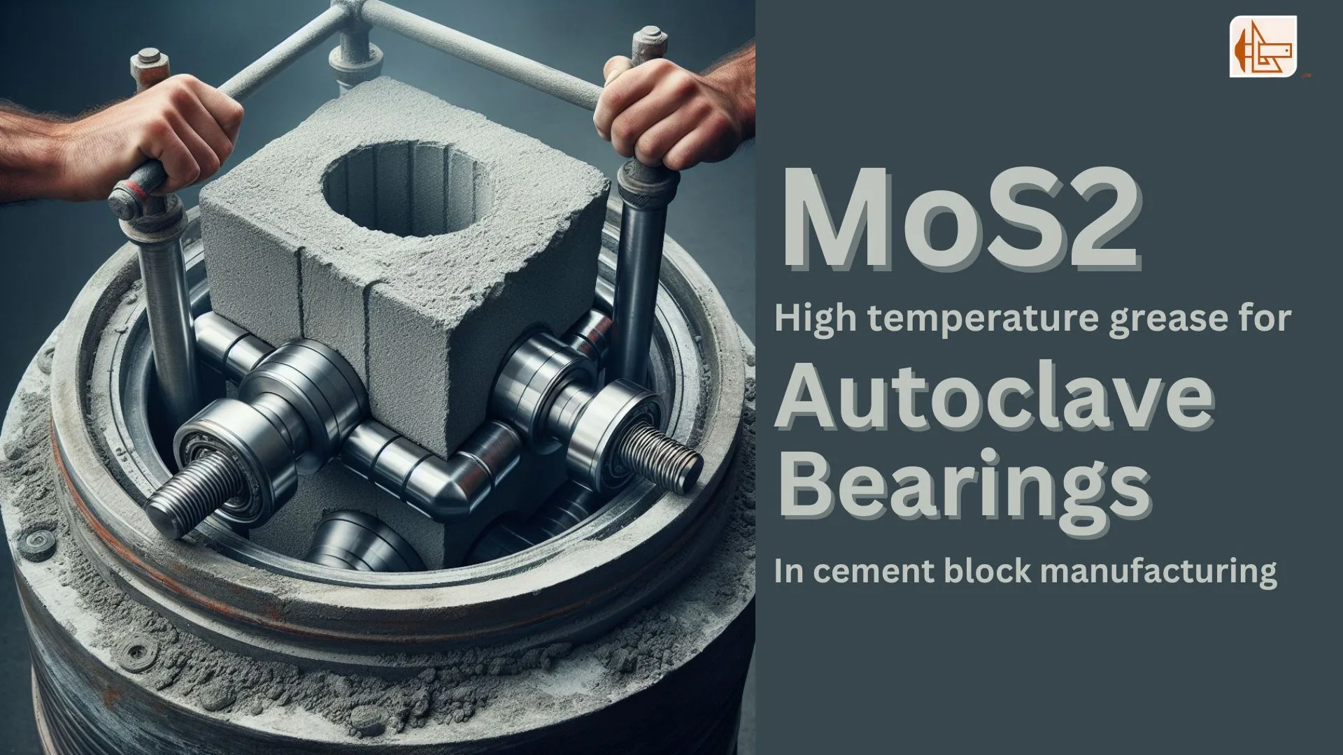 High temperature MoS2 grease in cement block manufacturing